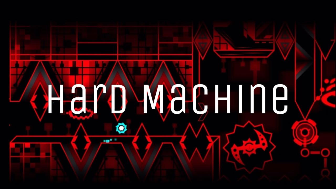 Hard Machine 100% - YouTube
