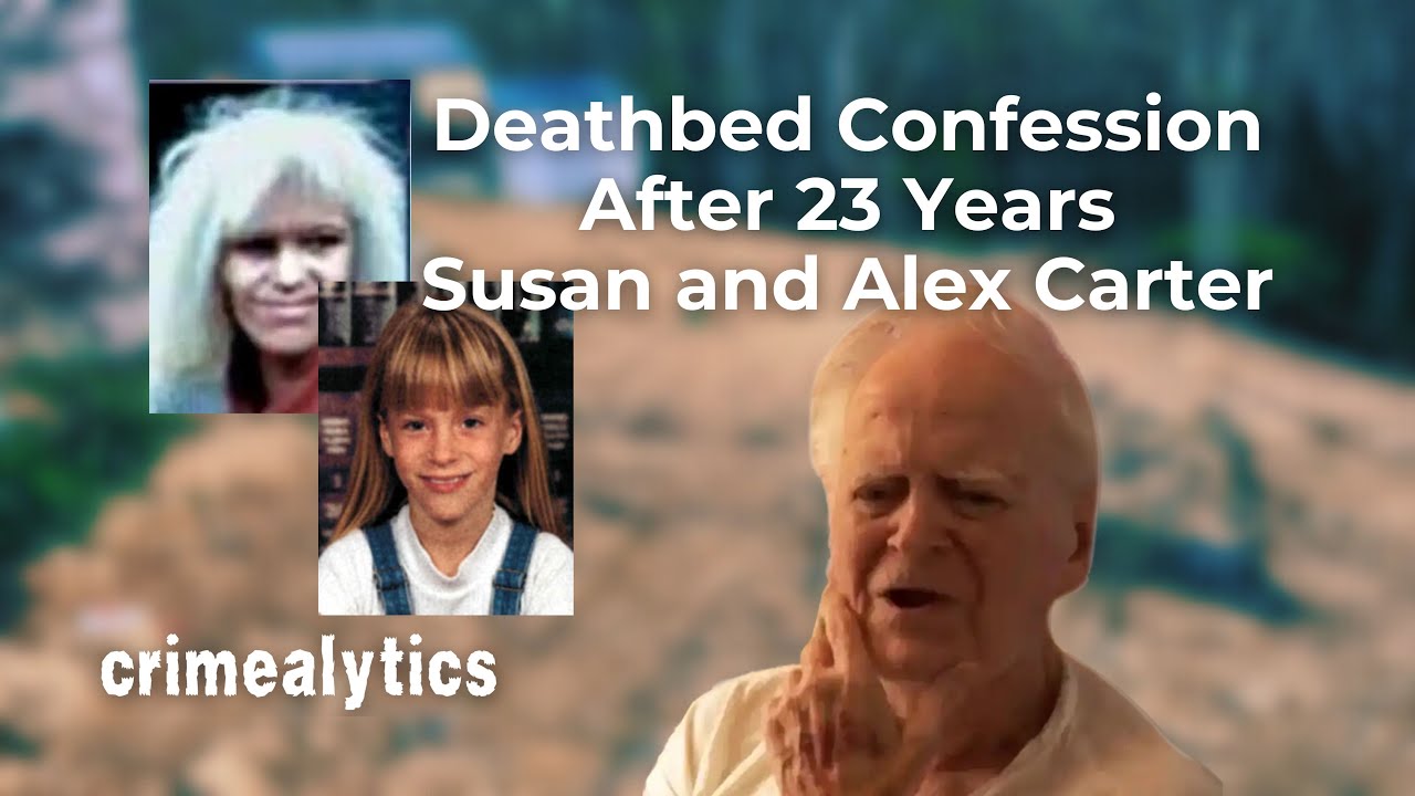 Deathbed Confession After 23 Years - Susan and Alex Carter - YouTube