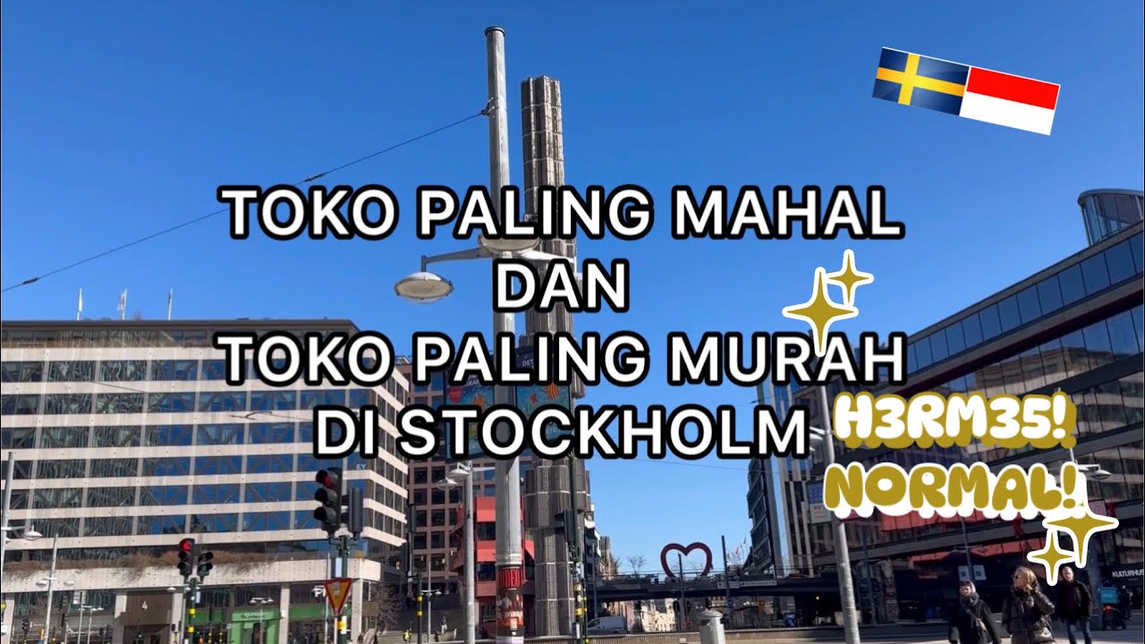TOKO PALING MAHAL DAN TOKO PALING MURAH DI SWEDIA - YouTube