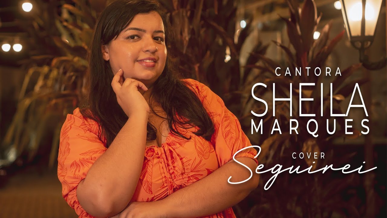 Sheila Marques|Cover seguirei Rose nascimento - YouTube