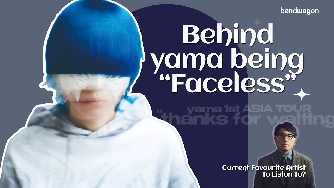 yama talks 'Thanks for Waiting' Asia tour, performing behind a mask ...