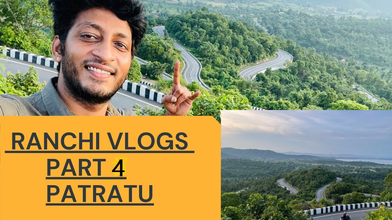 Patratu Valley Ranchi | Patratu Dam | Ride on #patratu Valley Ranchi ...