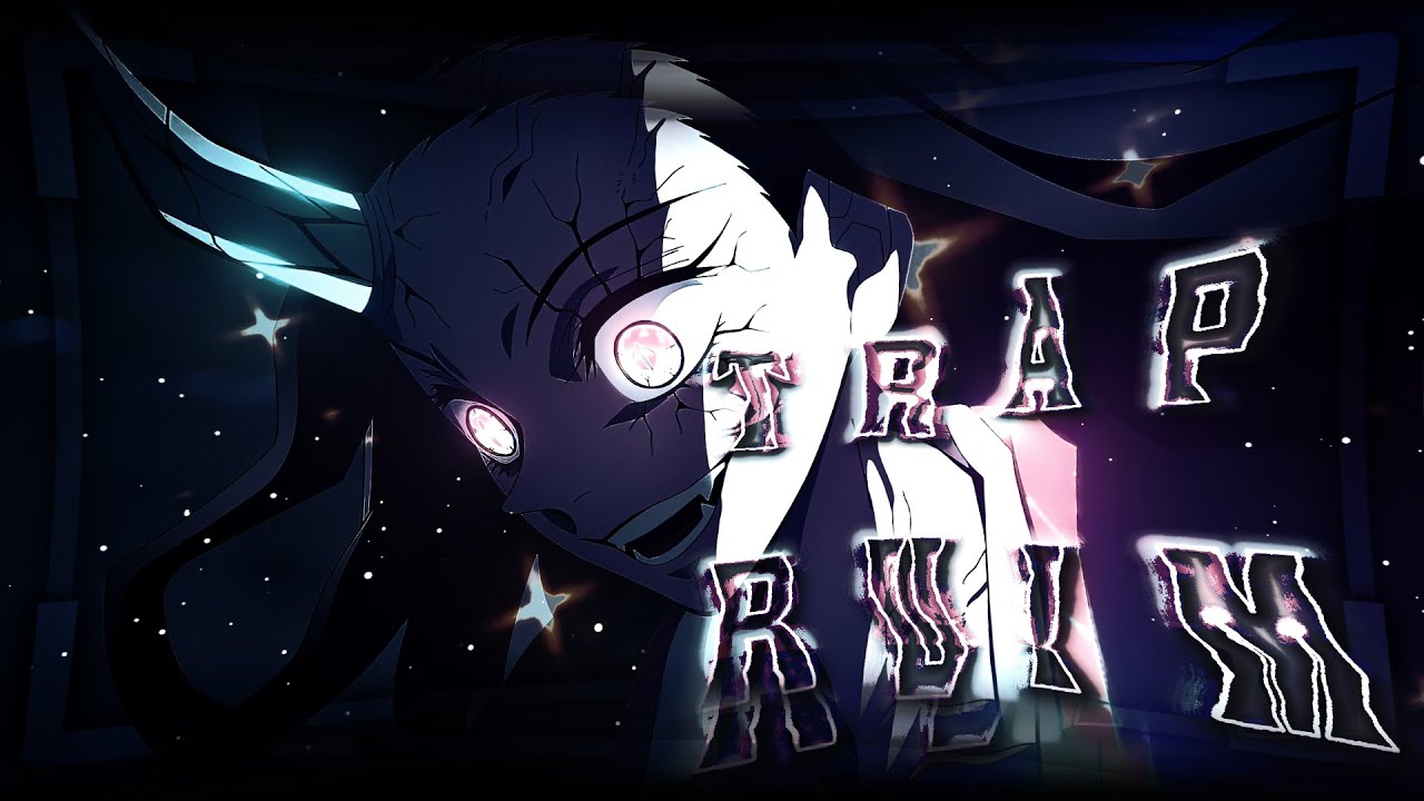 TRAP RUIM 💀 』 Demon Slayer Flow「AMV/EDIT」4K - YouTube