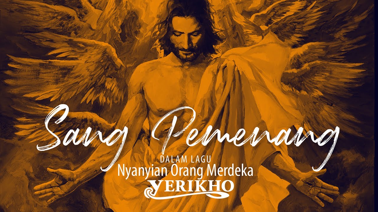 Lukisan Sang Pemenang ( Nyanyian Orang Merdeka ) | VG Yerikho Music ...