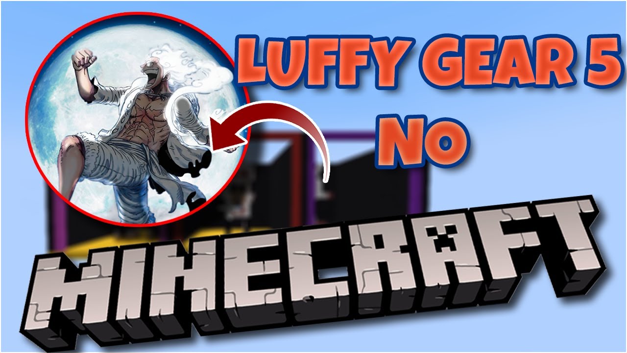 FIZ O LUFFY GEAR 5 NO MINECRAFT ! - YouTube
