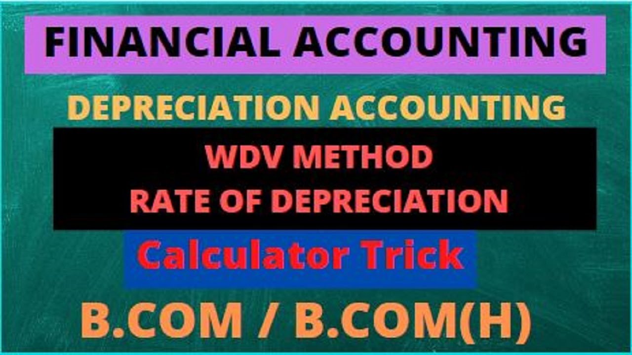 Accounting for Depreciation WDV Method Formula Class 3 Financial ...