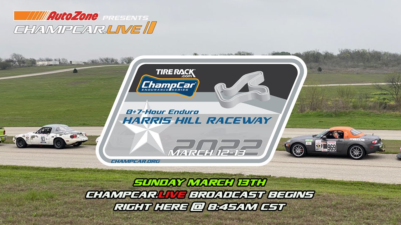TireRack.com ChampCar Endurance Series® Harris Hill Raceway 8+7 Hour ...