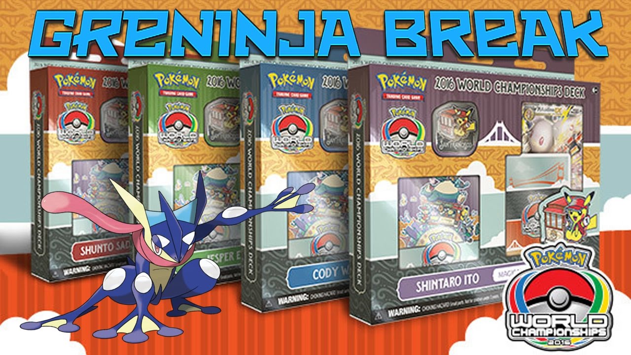 Pokemon Opening The 2016 World Championship Greninja BREAK Deck - YouTube