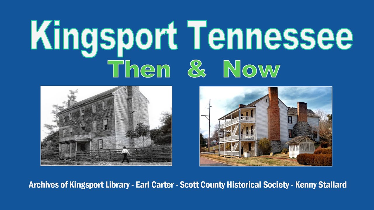 Kingsport Then and Now - YouTube