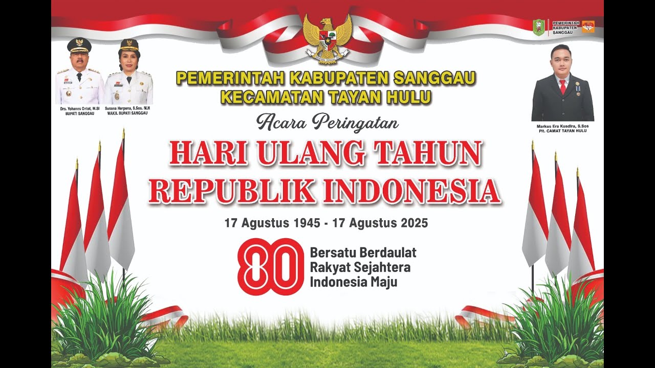 Live Upacara Bendera Memperingati HUT RI Ke-80 di Kecamatan Tayan Hulu ...