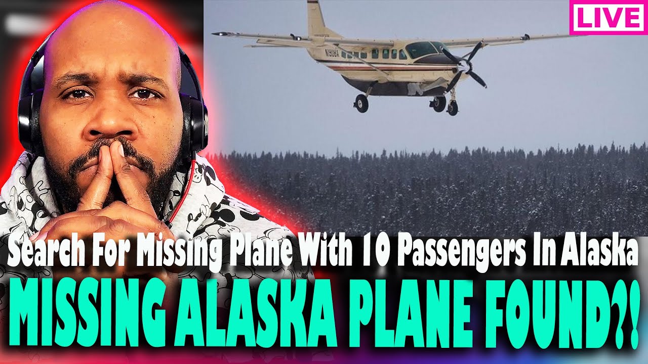 MISSING ALASKA PLANE FOUND! ITEM OF INTEREST FOUND?! All Passengers ...