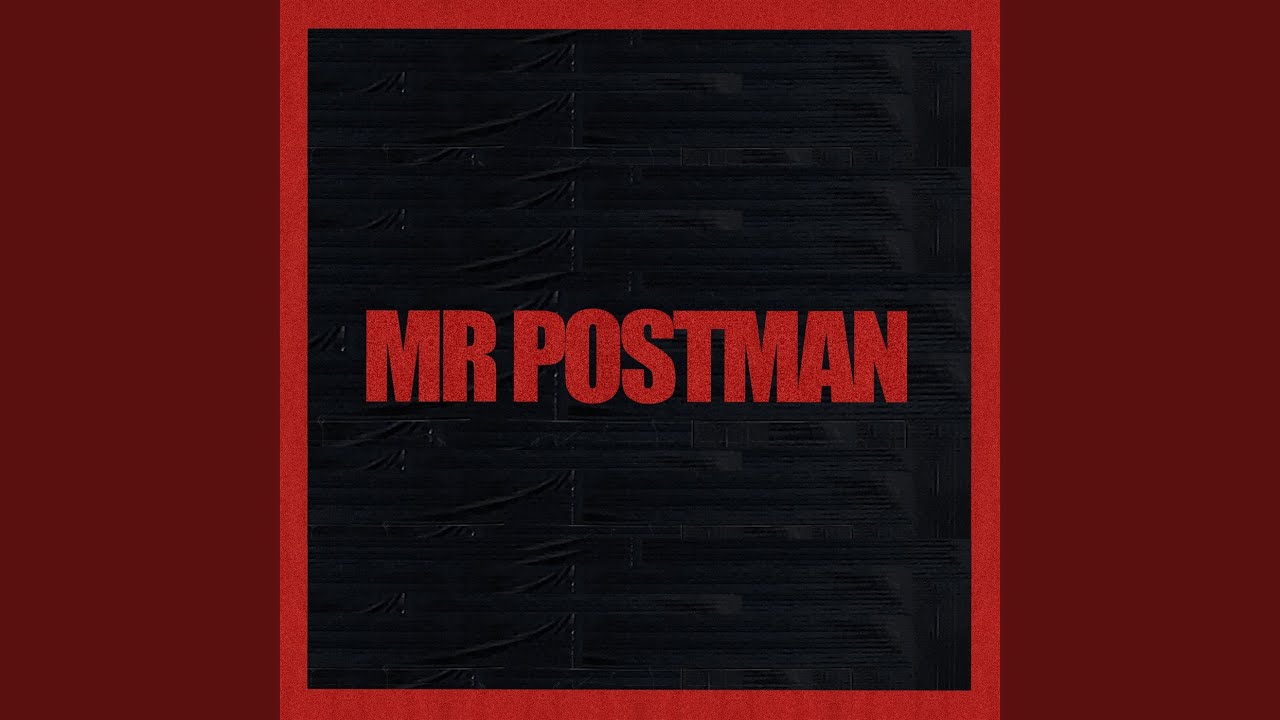 Mr Postman - YouTube