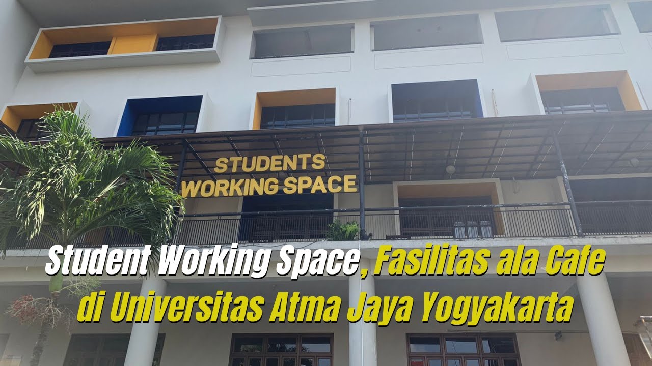Student Working Space, Fasilitas ala Cafe di Universitas Atma Jaya ...