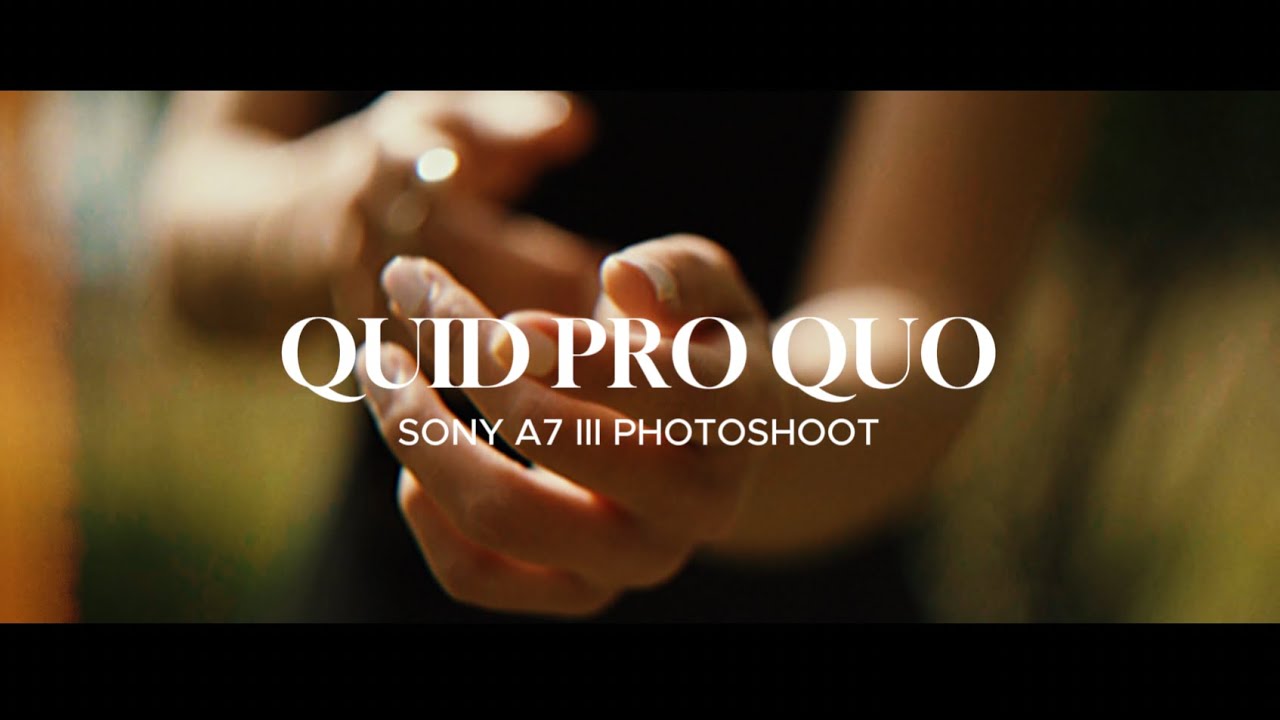 Quid Pro Quo - Sony A7 III - Helios 44-4 - Photoshoot Video - YouTube