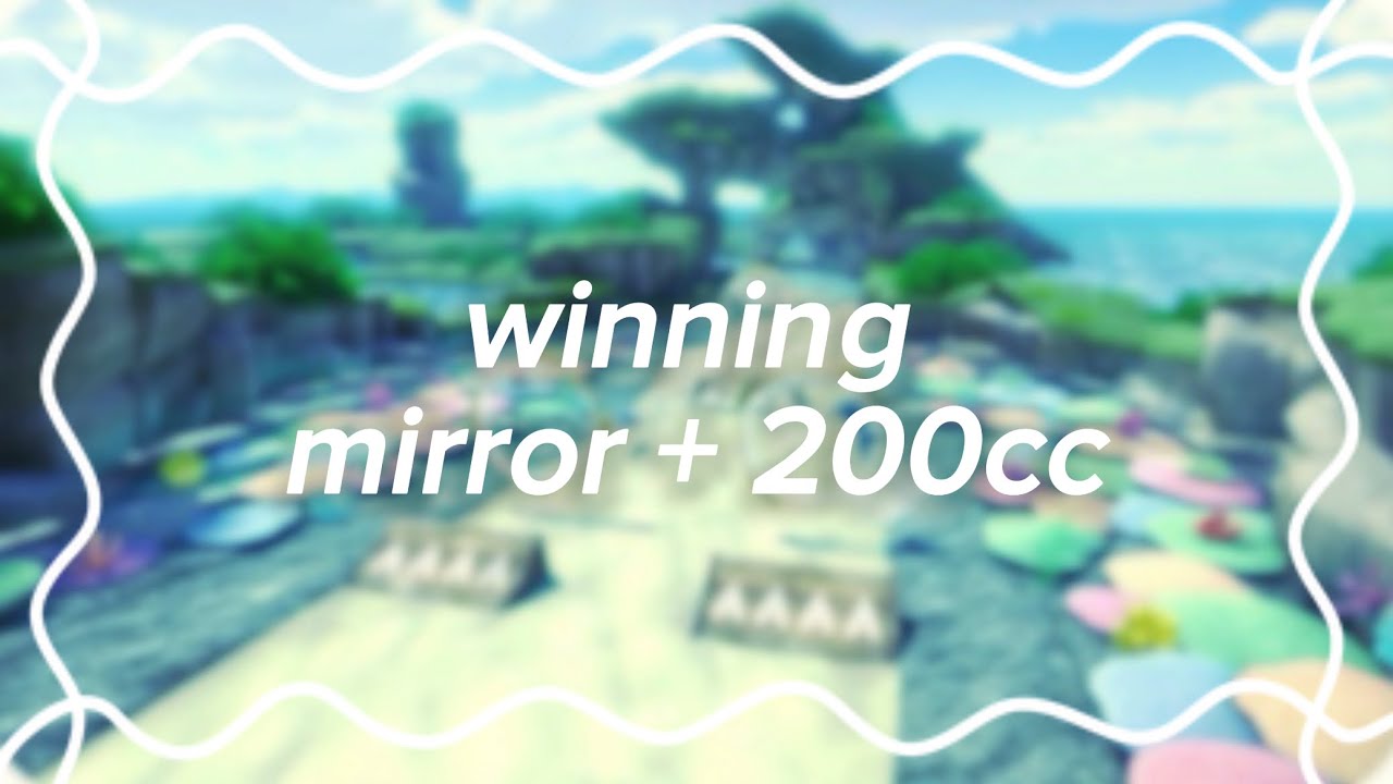 Finishing the Mirror and 200cc Cups! - YouTube