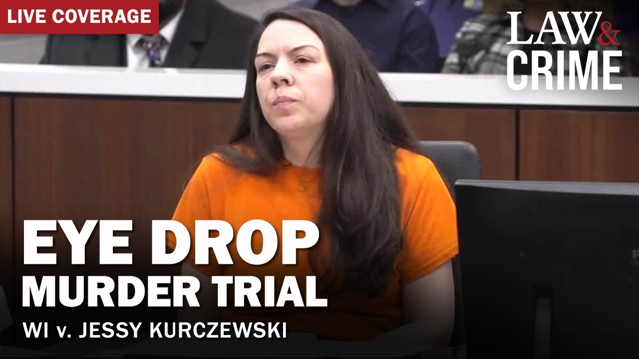 SENTENCING: Eye Drop Murder Trial — WI v. Jessy Kurczewski - YouTube