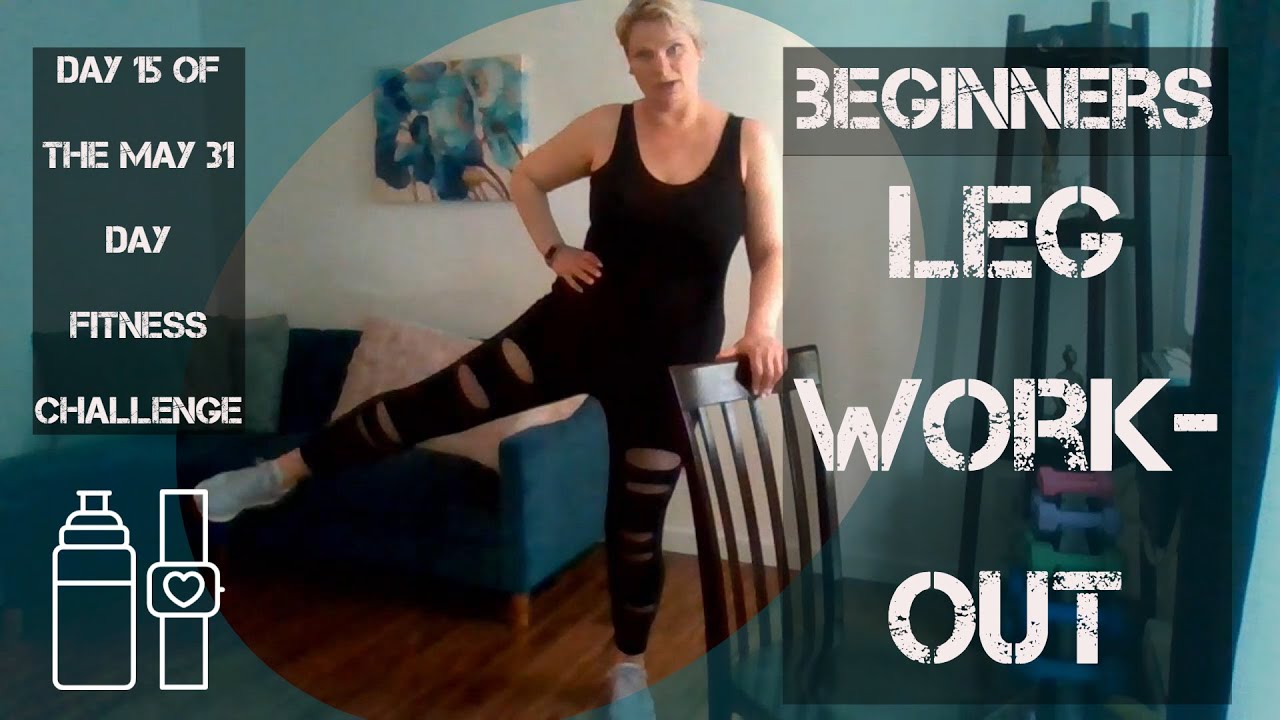 #homeworkout LEG WORKOUT Day 15 of the May 31 Day Transformation ...