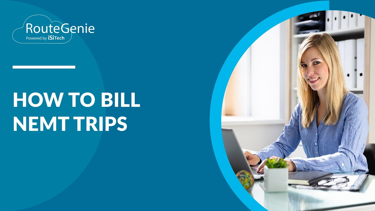 How to Bill NEMT Trips | RouteGenie - YouTube