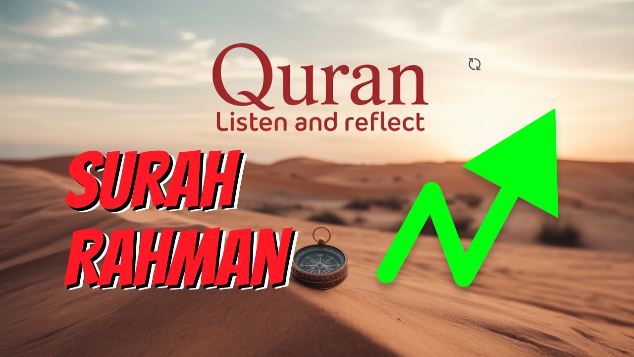 Surah Rahman Urdu mein \World's most beautiful recitation of Surah Ar ...