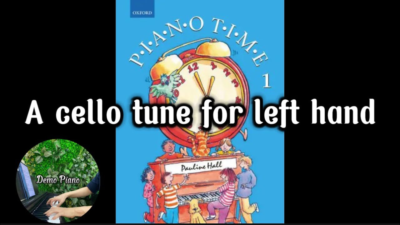 A cello tune for left hand (P23) | Piano Time Book 1 - YouTube