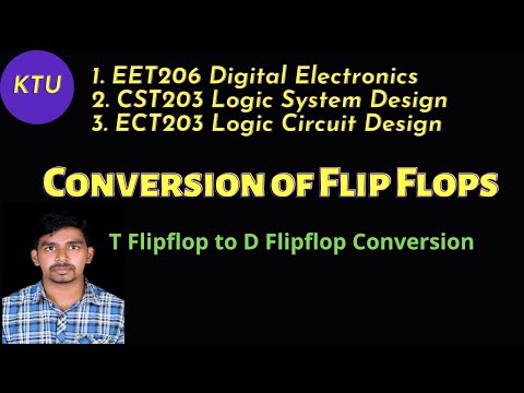 T FLIP FLOP TO D FLIP FLOP CONVERSION | CONVERSION OF FLIPFLOPS ...