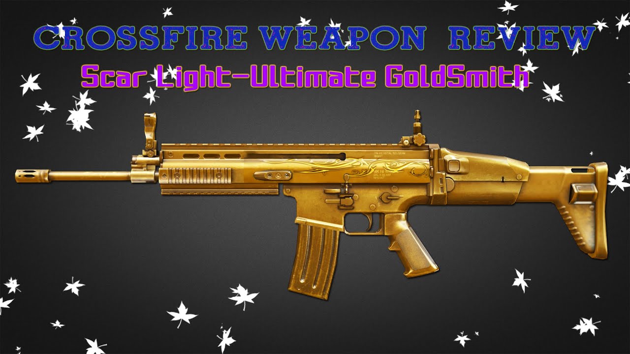 CrossFire China 2.0 : Scar Light-Ultimate GoldSmith [Quick Review ...
