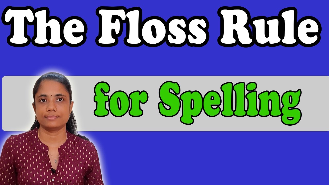 The Floss Rule For Spelling |How To Teach Spelling Rules For Kids ...