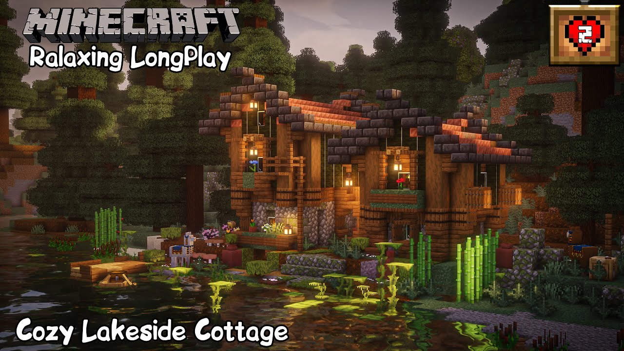Minecraft Relaxing Longplay - Peaceful Building Cozy Lakeside Cottage ...