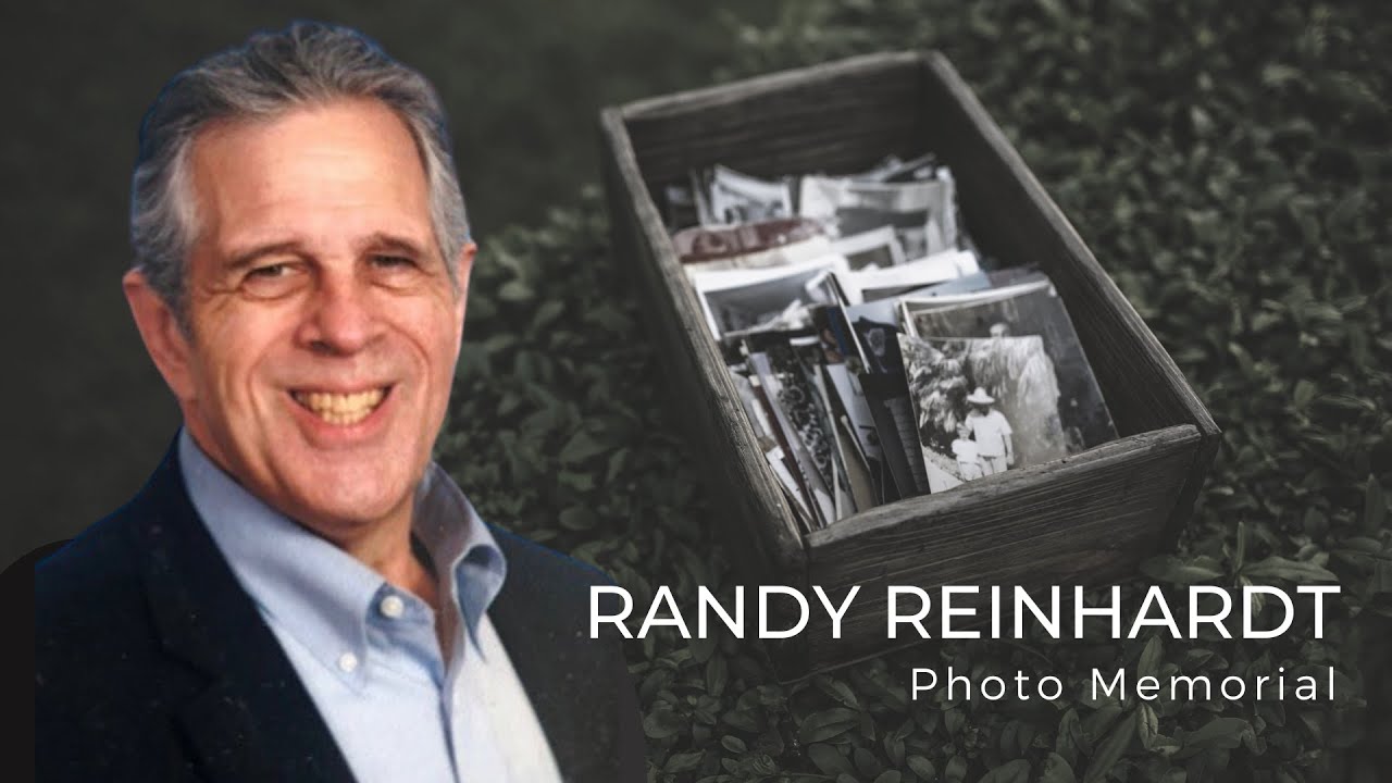 Randy Reinhardt | Celebration of Life Photo Memorial - YouTube