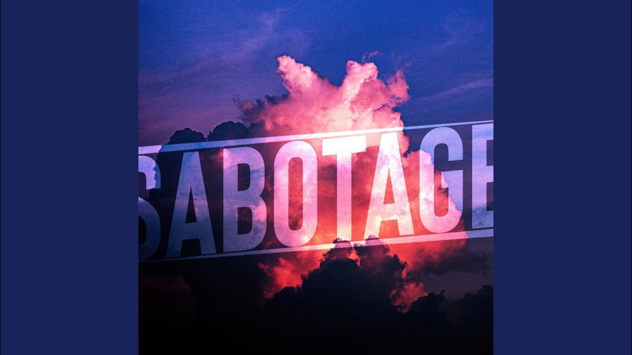 Sabotage - YouTube
