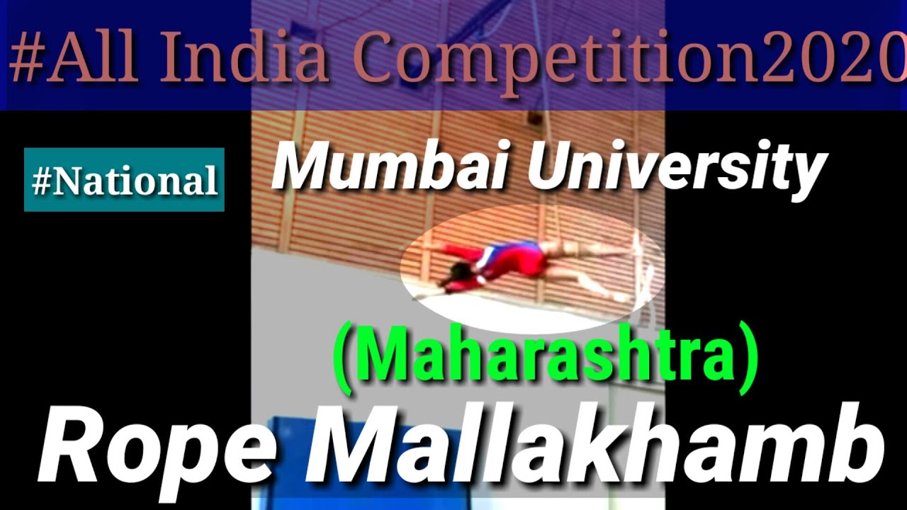 Rope Mallakhamb Video 👍 | At National Compitition | From Mumbai ...