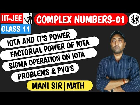 COMPLEX NUMBERS-01 | CLASS 11 |JEE MAIN |JEE ADVANCED | WBJEE | TGT & PGT| UPSC|NIMCET|BITSAT ...