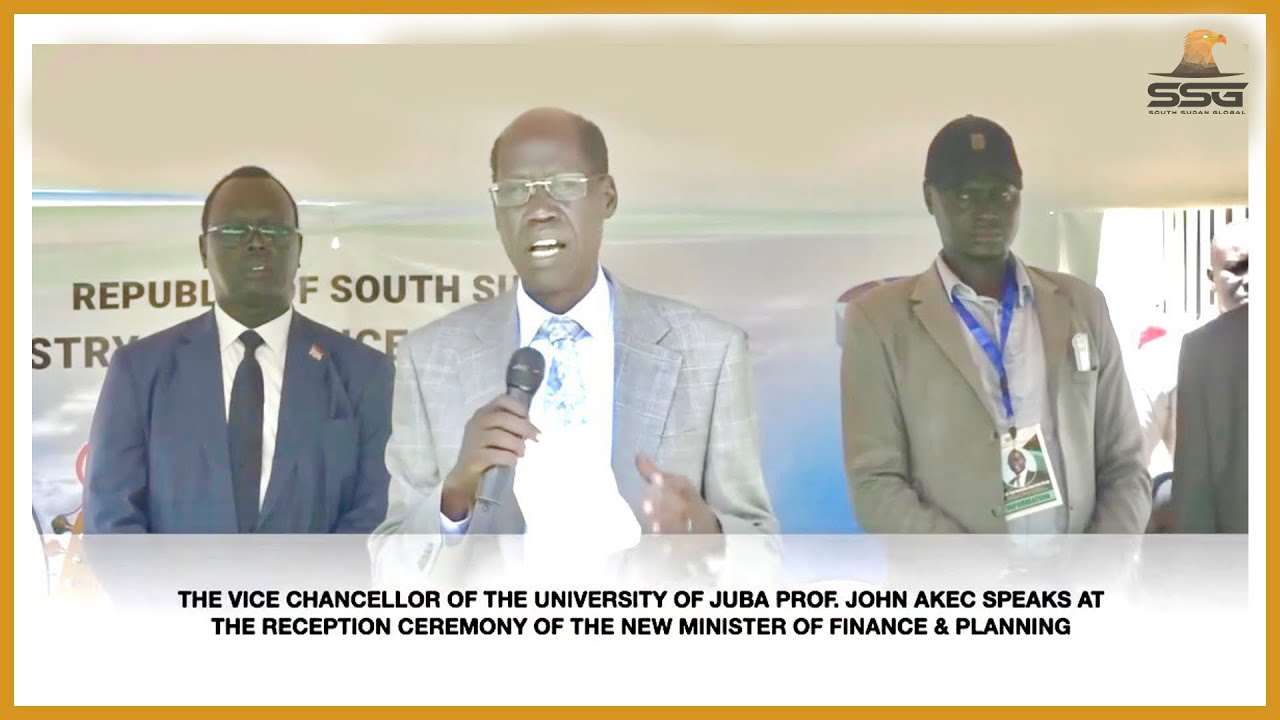 Univ. of Juba Vice Chancellor Prof. John Akec Speaks Reception Ceremony ...