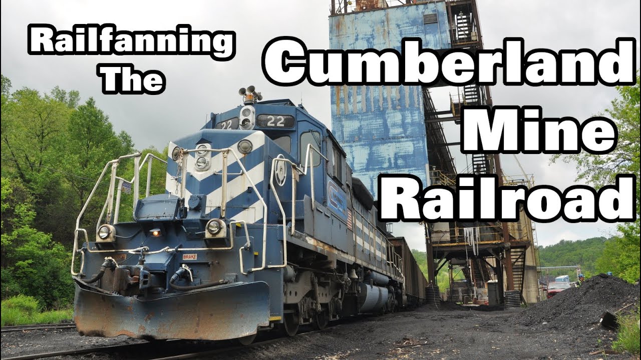 Railfanning the Cumberland Mine Railroad! 5/19/2022 - YouTube