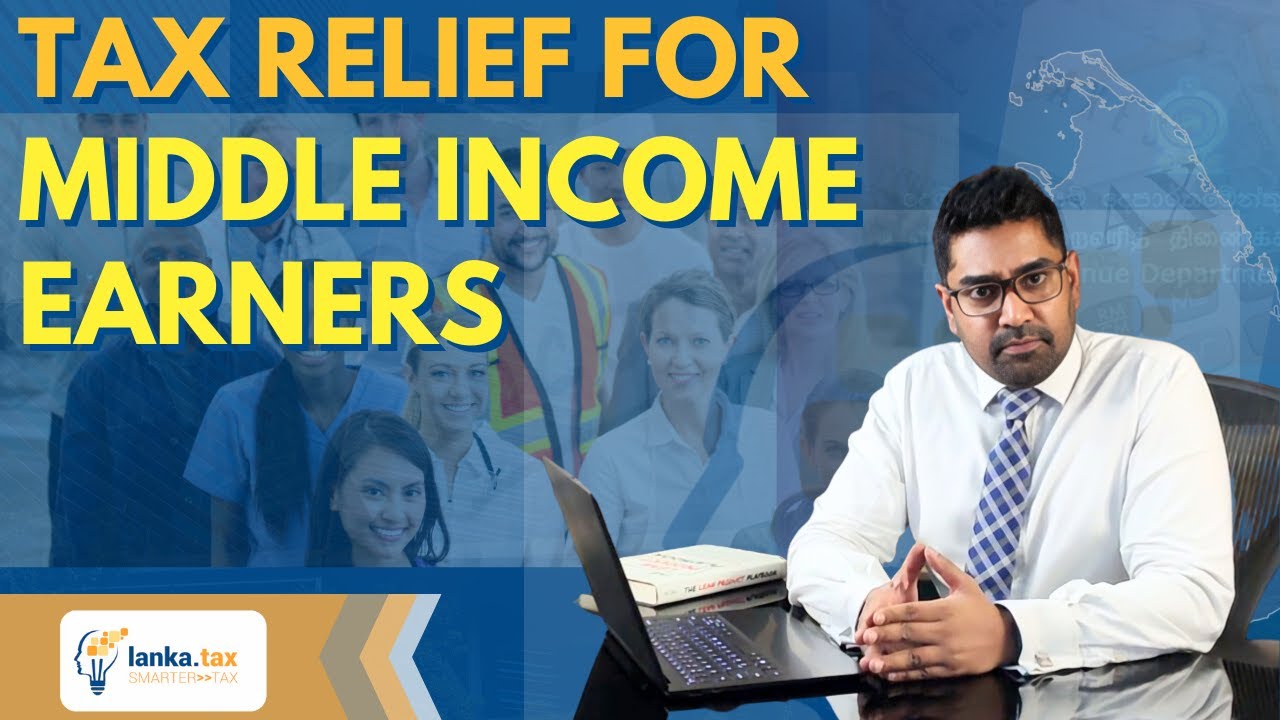 Good News for Middle Income Earners! - YouTube