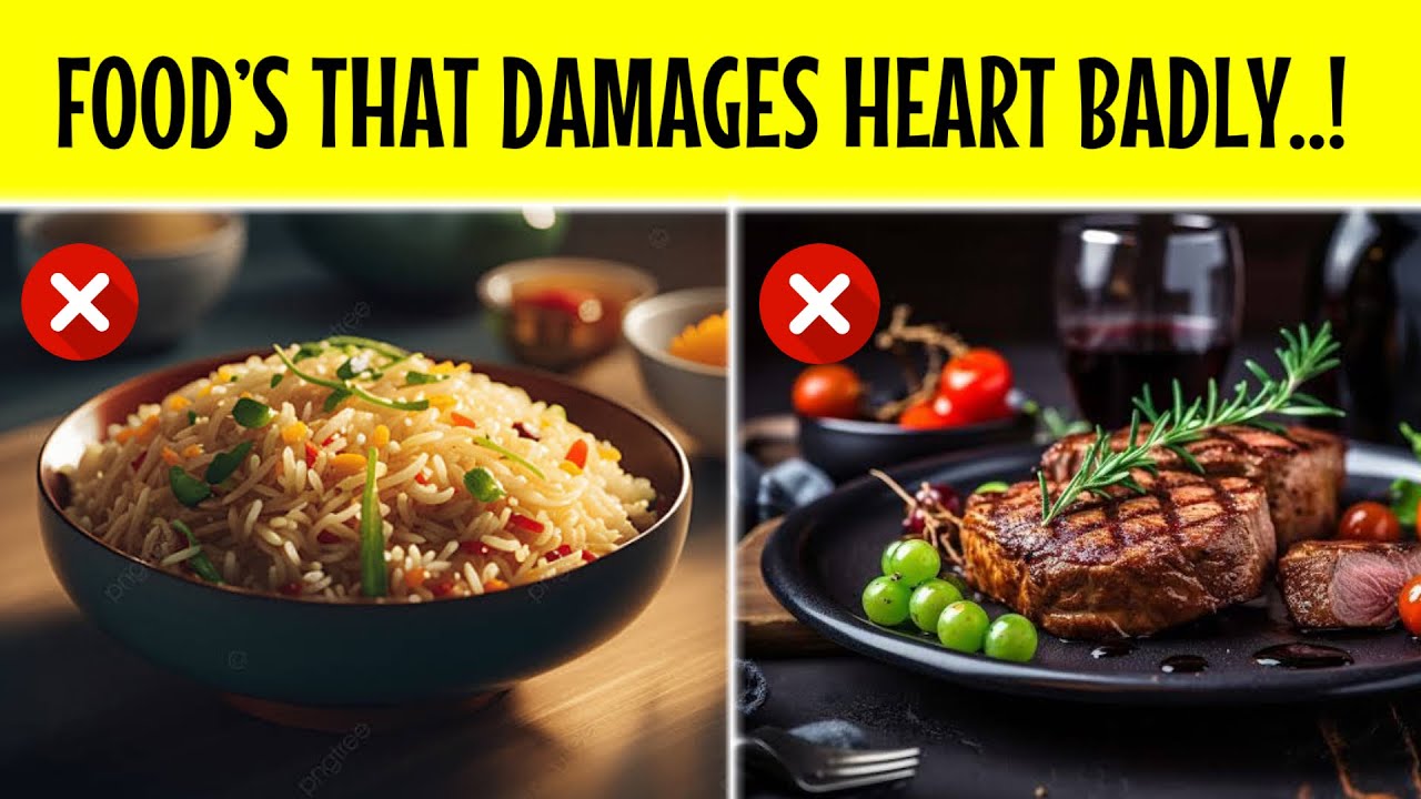 TOP EATEN FOODS THAT DAMAGES HEART BADLY | Foods that damages heart ...