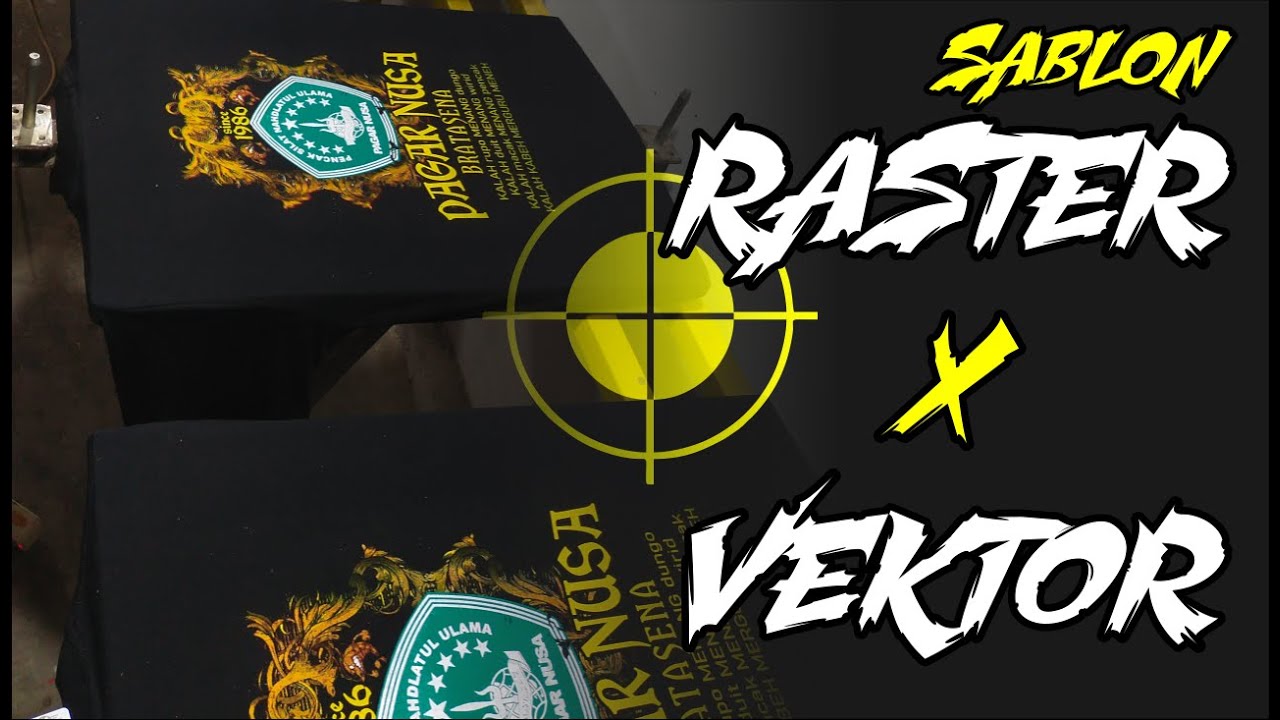 Proses Lengkap Sablon Raster X Vektor Desain Pagar Nusa 35 LPI - YouTube
