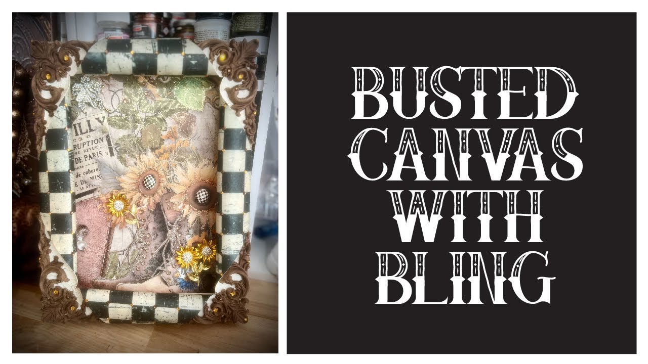 Busted Canvas Art | Make a dazzling, busted canvas art piece - YouTube