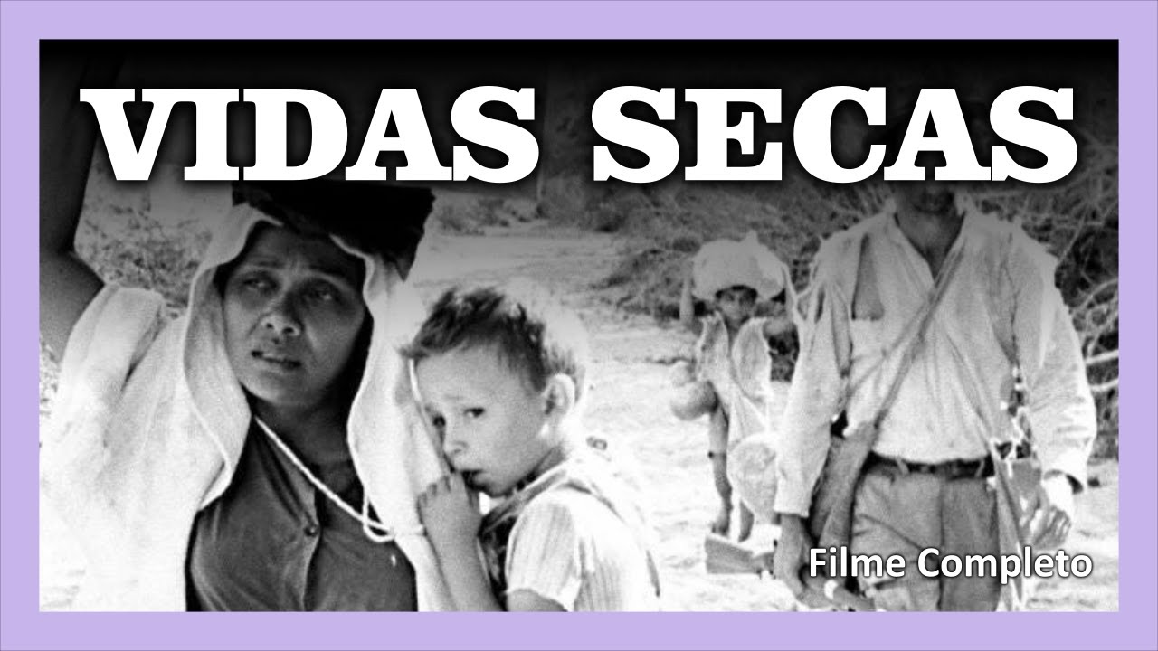Vidas Secas | Um filme obrigatório! - YouTube