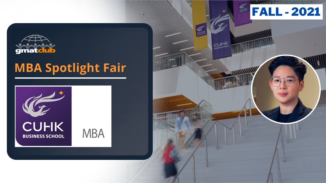 CUHK Adcom Q&A | CUHK MBA Admissions | #MBA Spotlight #BSchool Fair Nov ...