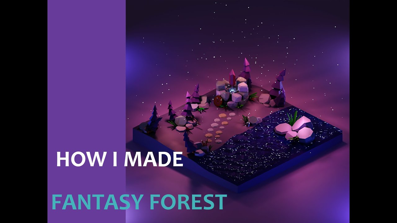 Fantasy Forest- 3D Modeling in Blender - YouTube