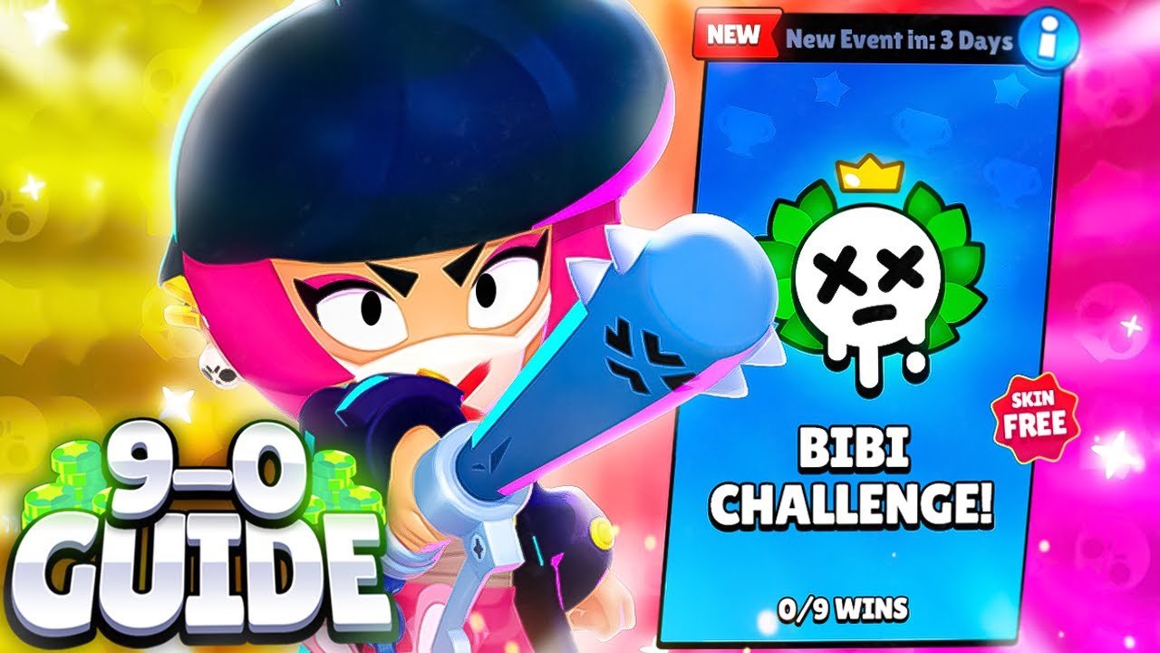 9-0 Free Bibi Skin Challenge Guide | Tips & Tricks, BEST Brawlers ...