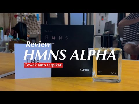 HMNS Alpha EDP! Wanginya bikin cewek kesemsem! - YouTube