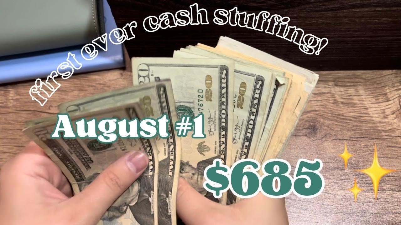 First Ever Cash Stuffing | August #1 | $685 - YouTube