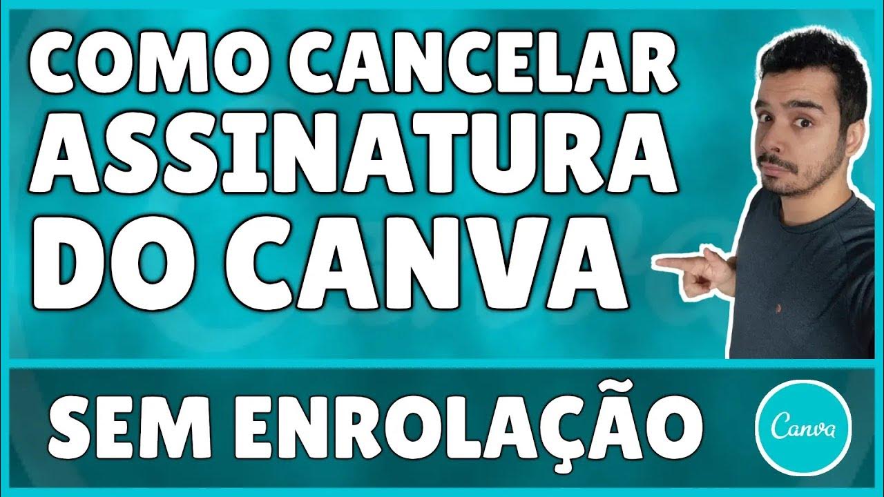 Como Cancelar Assinatura do Canva Pelo PC - YouTube