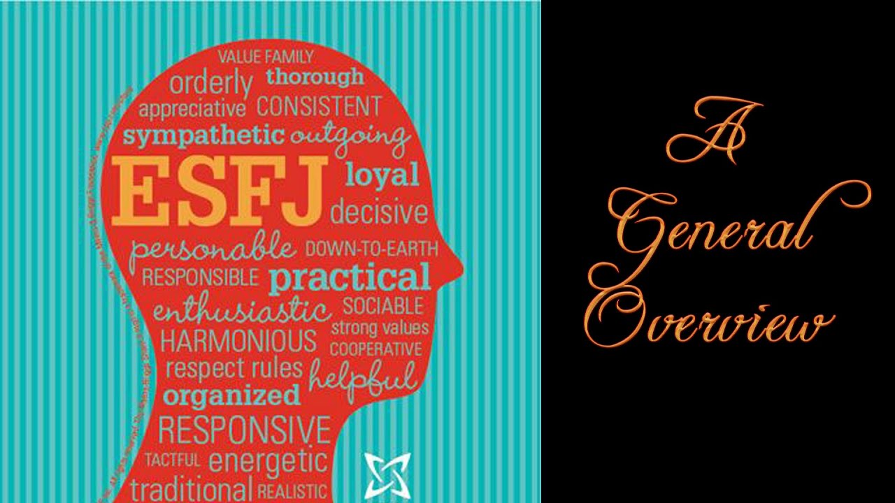 ESFJ A General Overview - YouTube