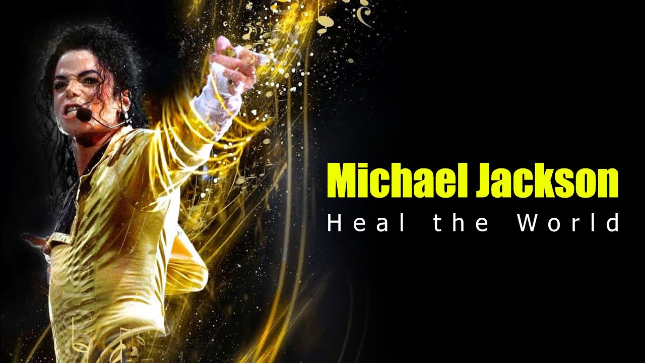Michael Jackson – Heal the World - YouTube