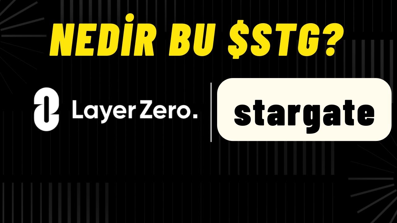 Stargate ve Layer Zero Nedir? Neden Bu Kadar Hızlı Yükseldi ? - YouTube