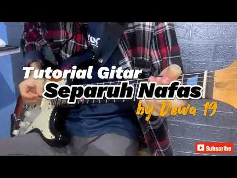 Tutorial Gitar Separuh Nafas - Dewa 19 (Dengan Tabs Gitar) - YouTube