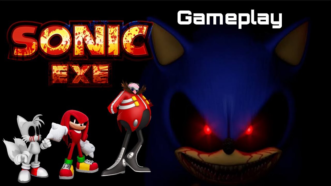 Sonic exe gameplay - YouTube